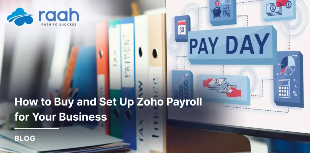 How to Buy and Set Up Zoho Payroll for Your Business in India
